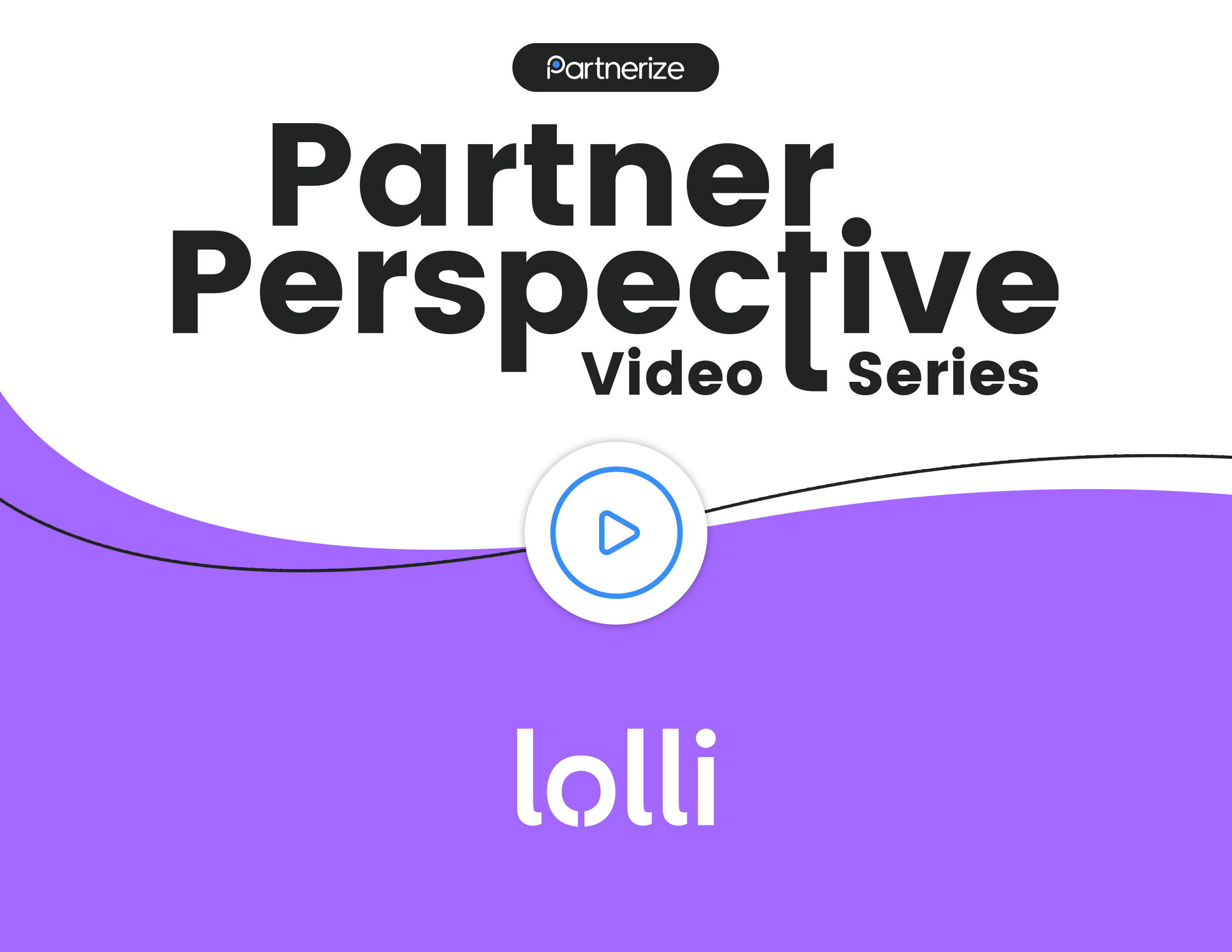 [On-Demand Partner Perspective] Lolli: How CLO and Blockchain are Transforming Loyalty | Partnerize